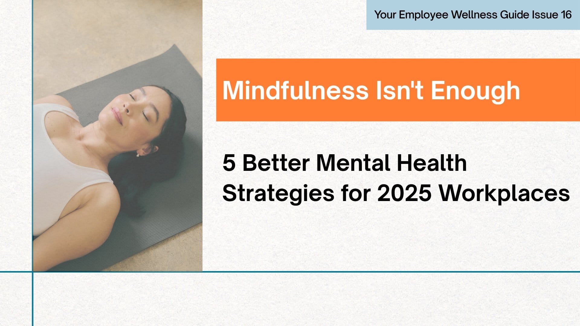Mindfulness Isn't Enough: 5 Better Mental Health Strategies for 2025 ...